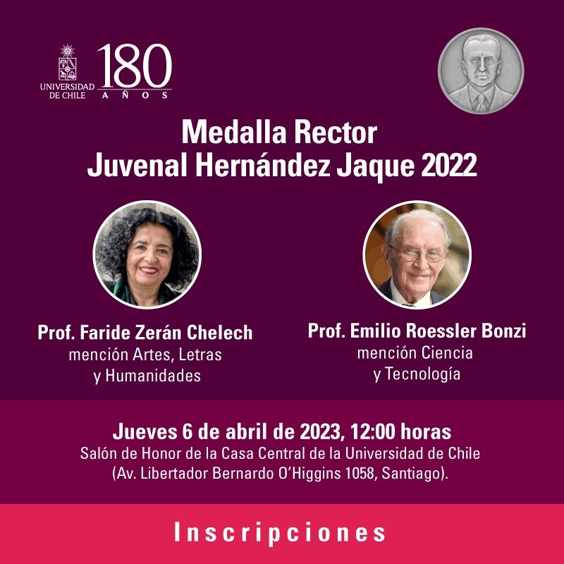 Ceremonia de entrega de la “Medalla Rector Juvenal Hernández Jaque” 2022 - Universidad de Chile
