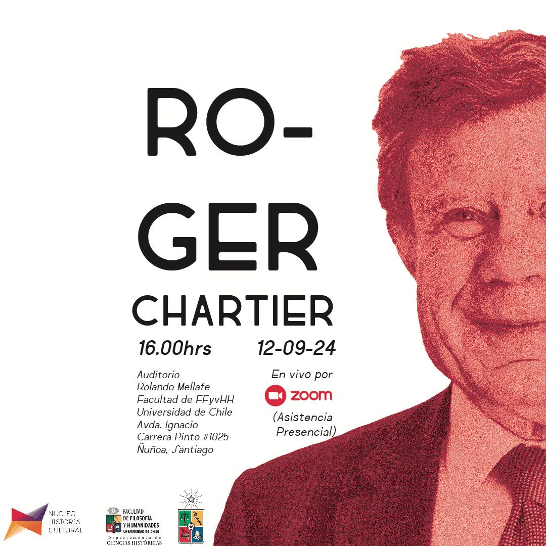 Charla magistral del doctor Roger Chartier sobre Historia Cultural ...