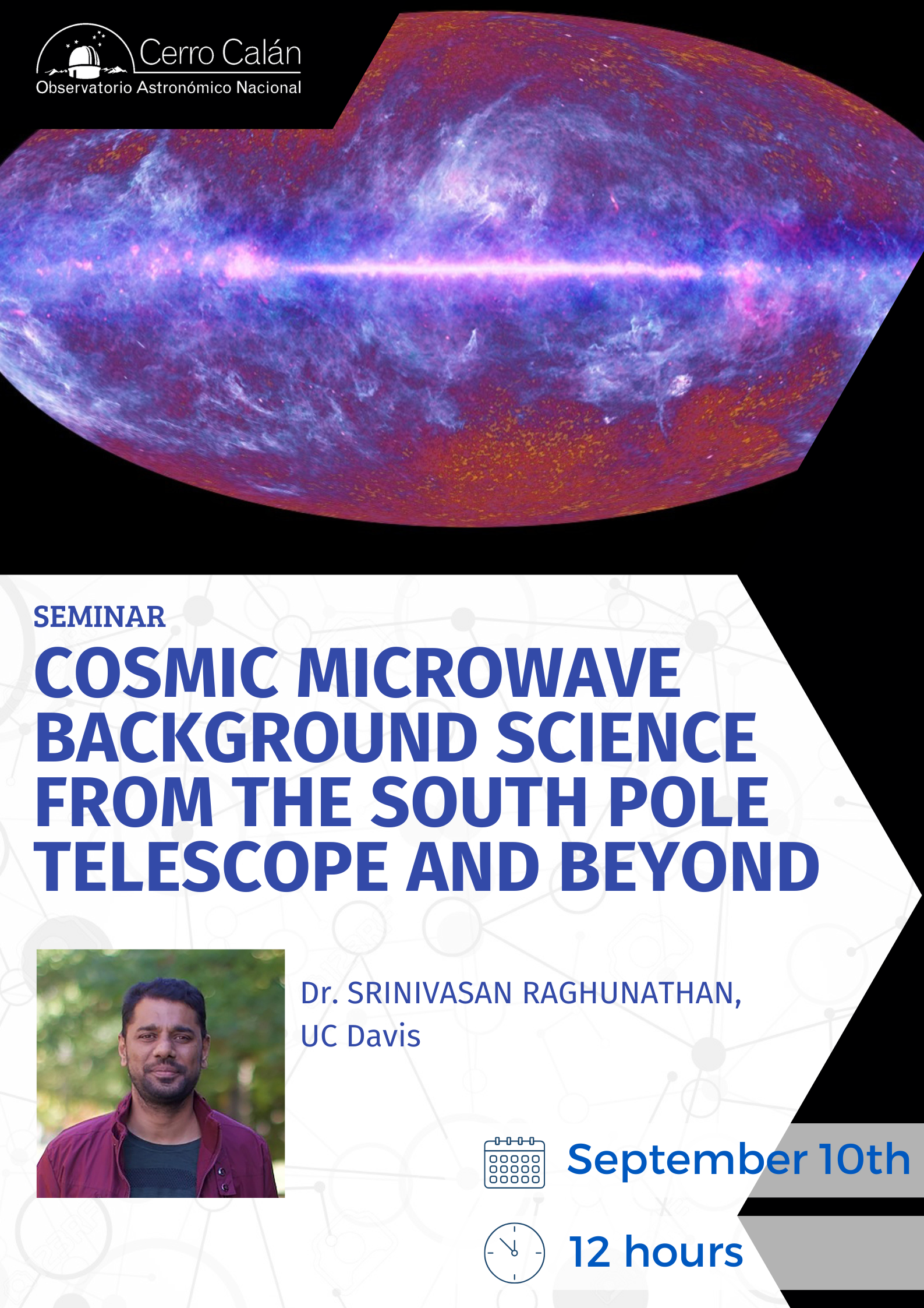 Seminario DAS: Cosmic Microwave Background Science from the South Pole ...