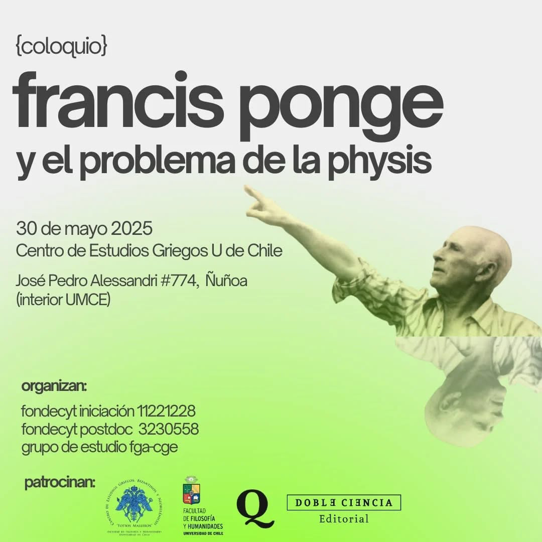 Coloquio Francis Ponge y el problema de la physis - Universidad de Chile
