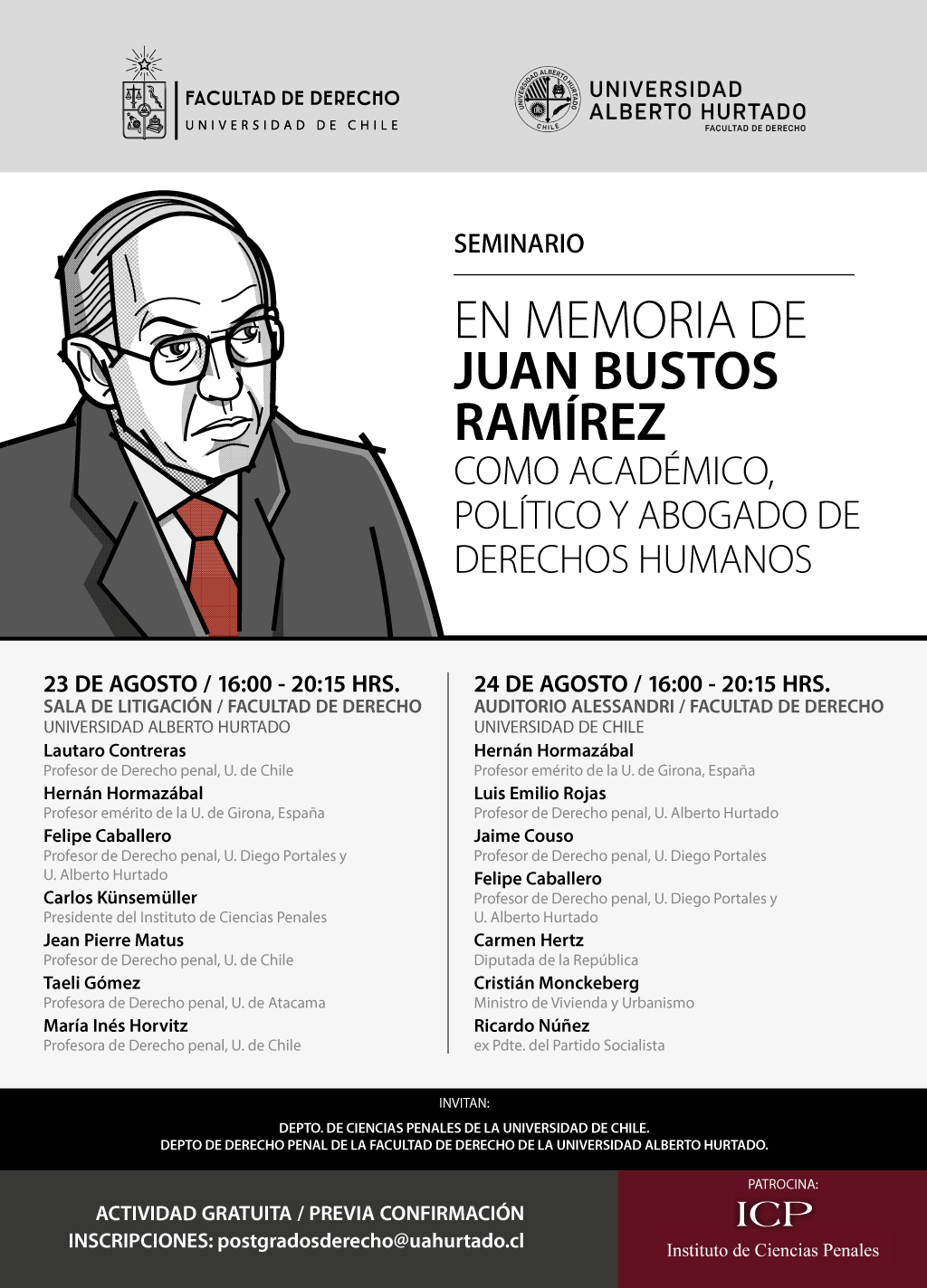 Seminario En memoria de Juan Bustos Ramírez como académico, político y ...