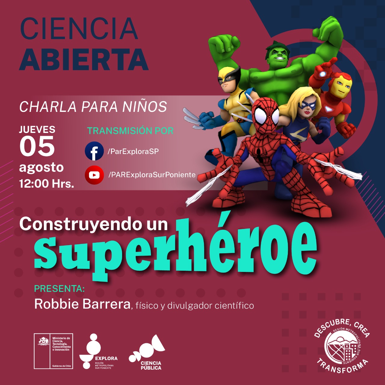 Construyendo un superhéroe - Universidad de Chile